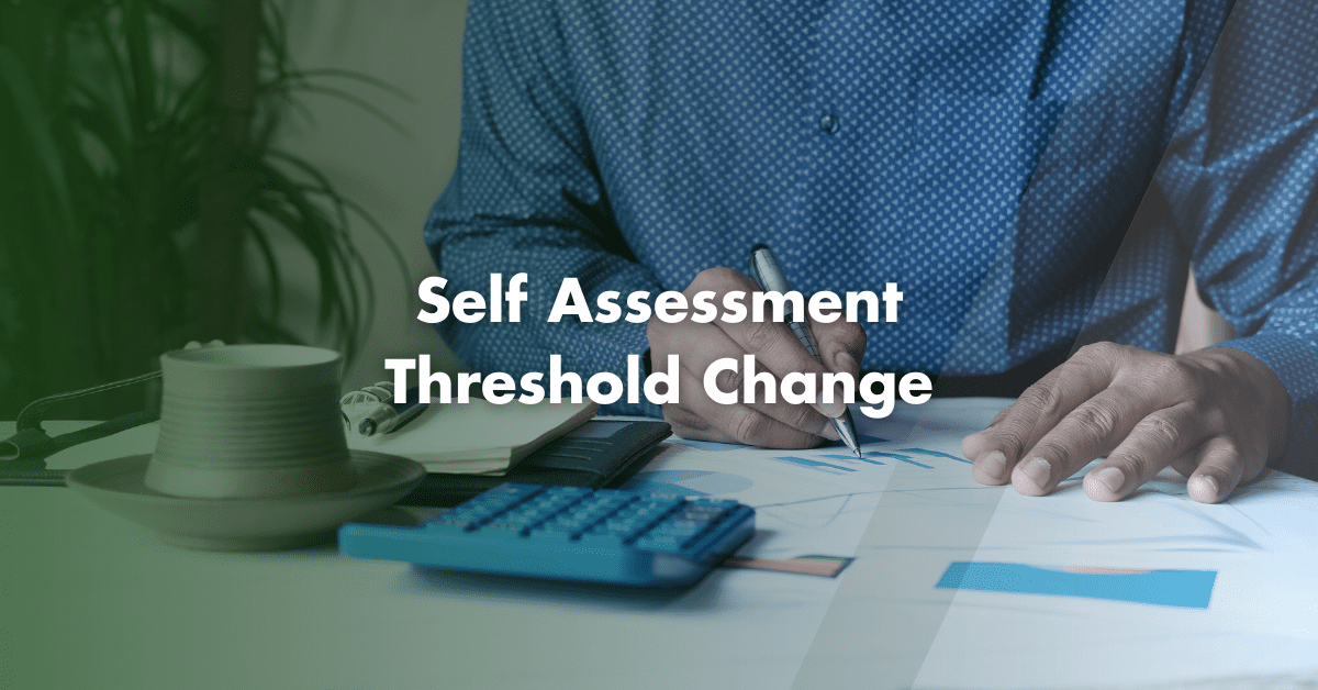 Self Assessment Threshold: The Fundamentals