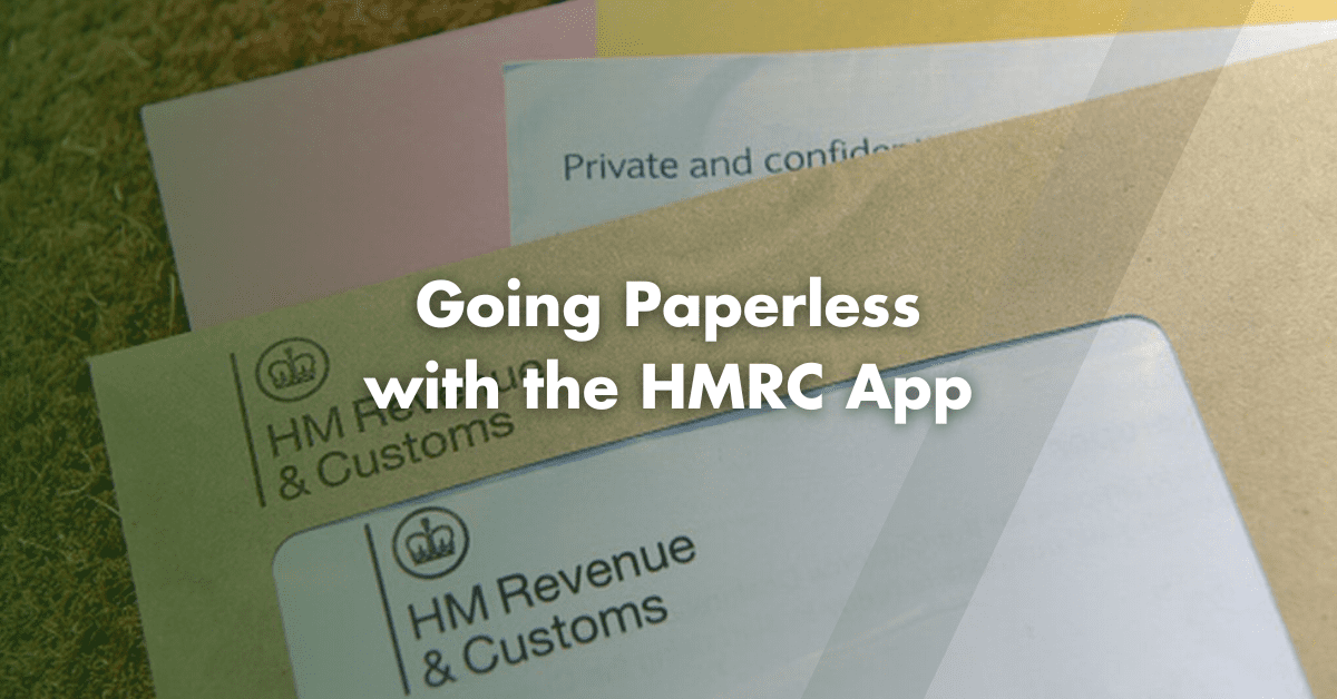 Going Paperless with the HMRC App