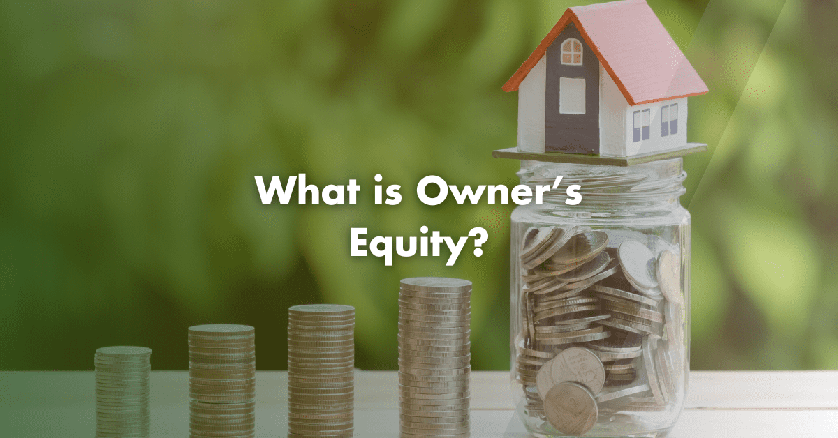 What is Owner's Equity? | Pi Accountancy