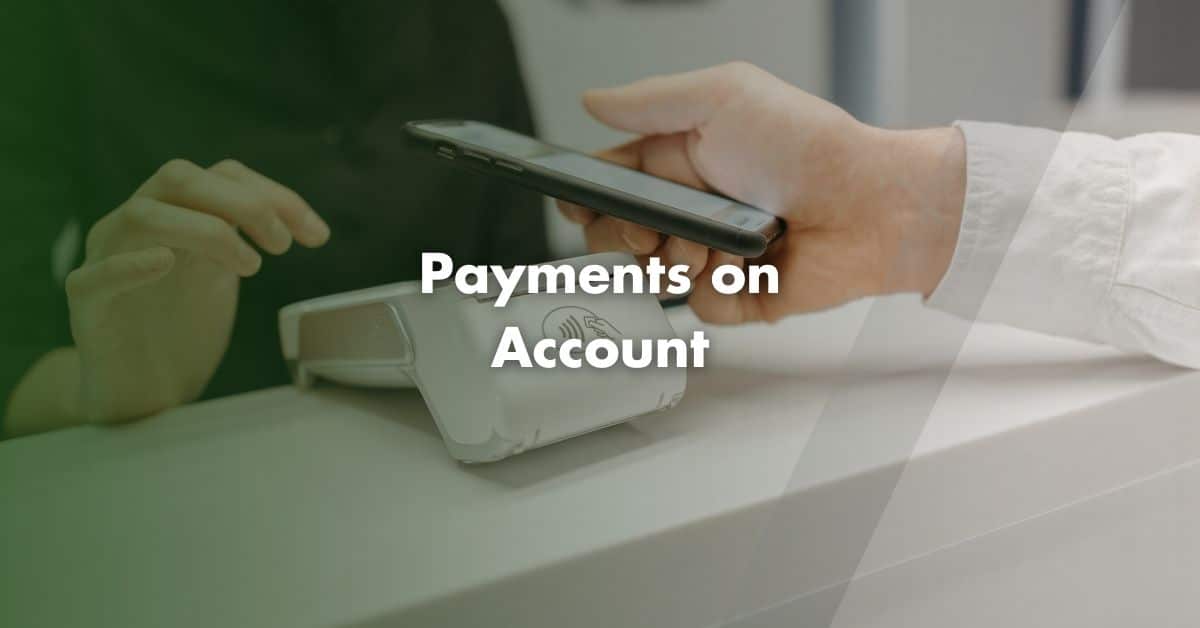 Payments on Account