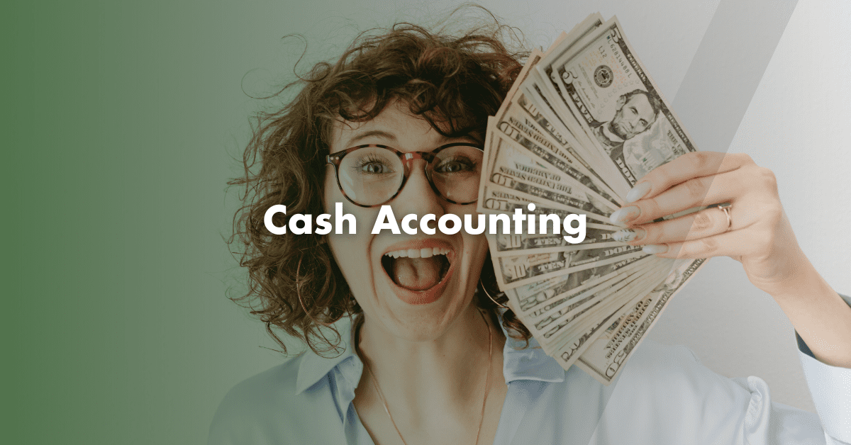 What is Cash Accounting?