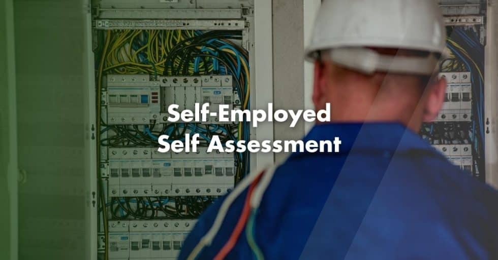 Self-Employed Self Assessment: Valuable Guidance for You