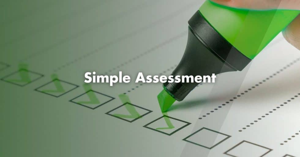 What is Simple Assessment?