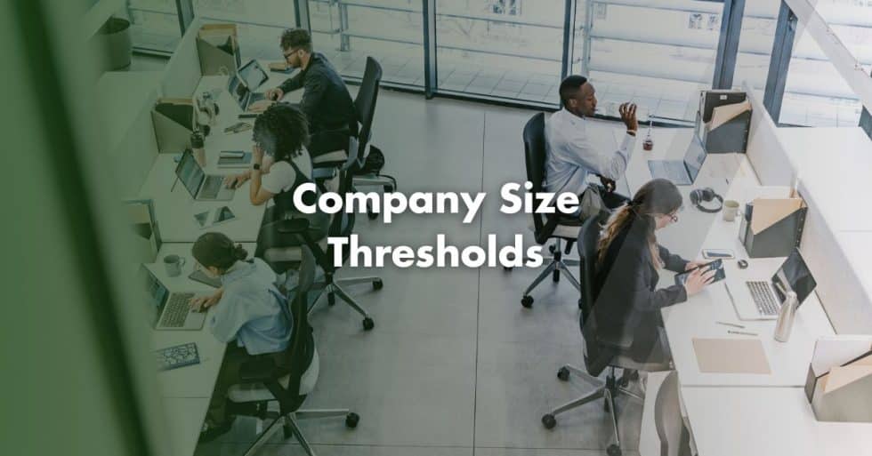 Company Size Thresholds to Increase from April