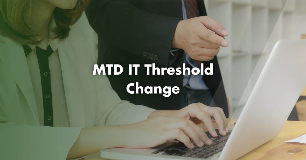 MTD IT Threshold Change
