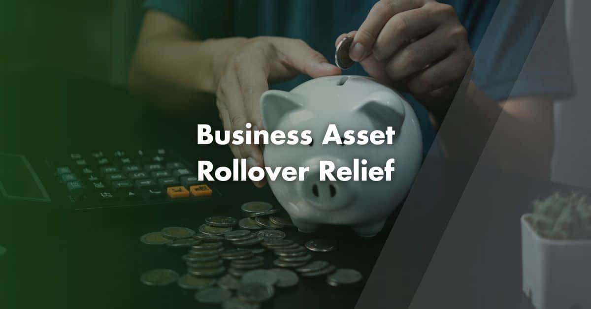 Business Asset Rollover Relief