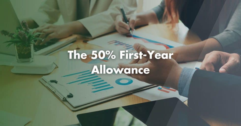 The 50% First-Year Allowance | Tax Relief