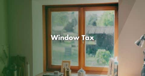 Window Tax: A Tax on Light and Air